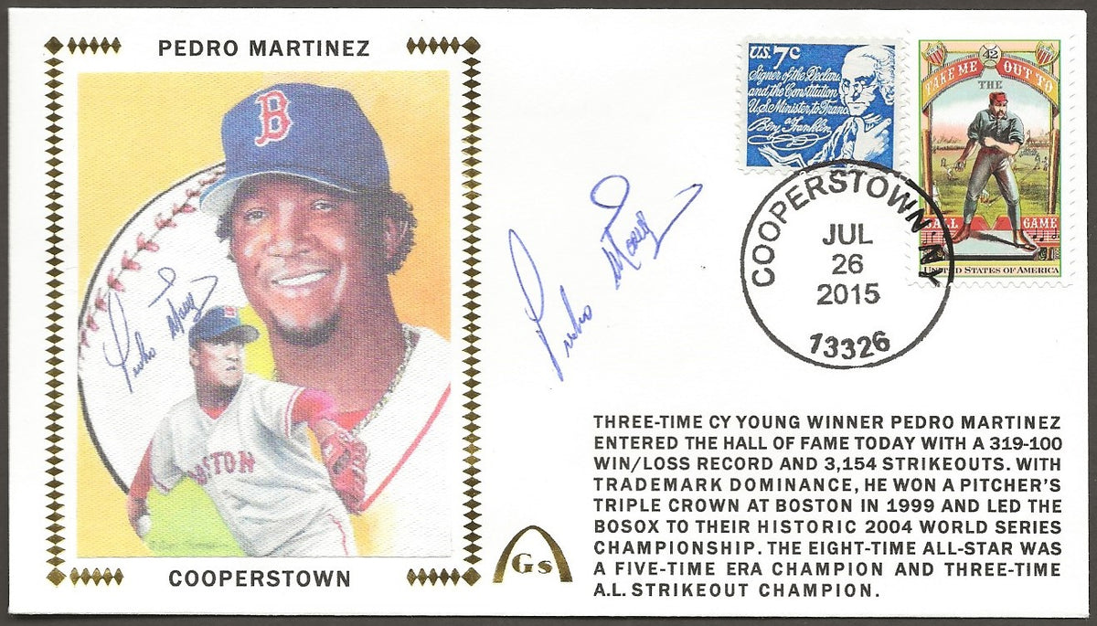 Pedro Martinez Autographed Hall Of Fame Gateway Stamp Cachet Envelope ...