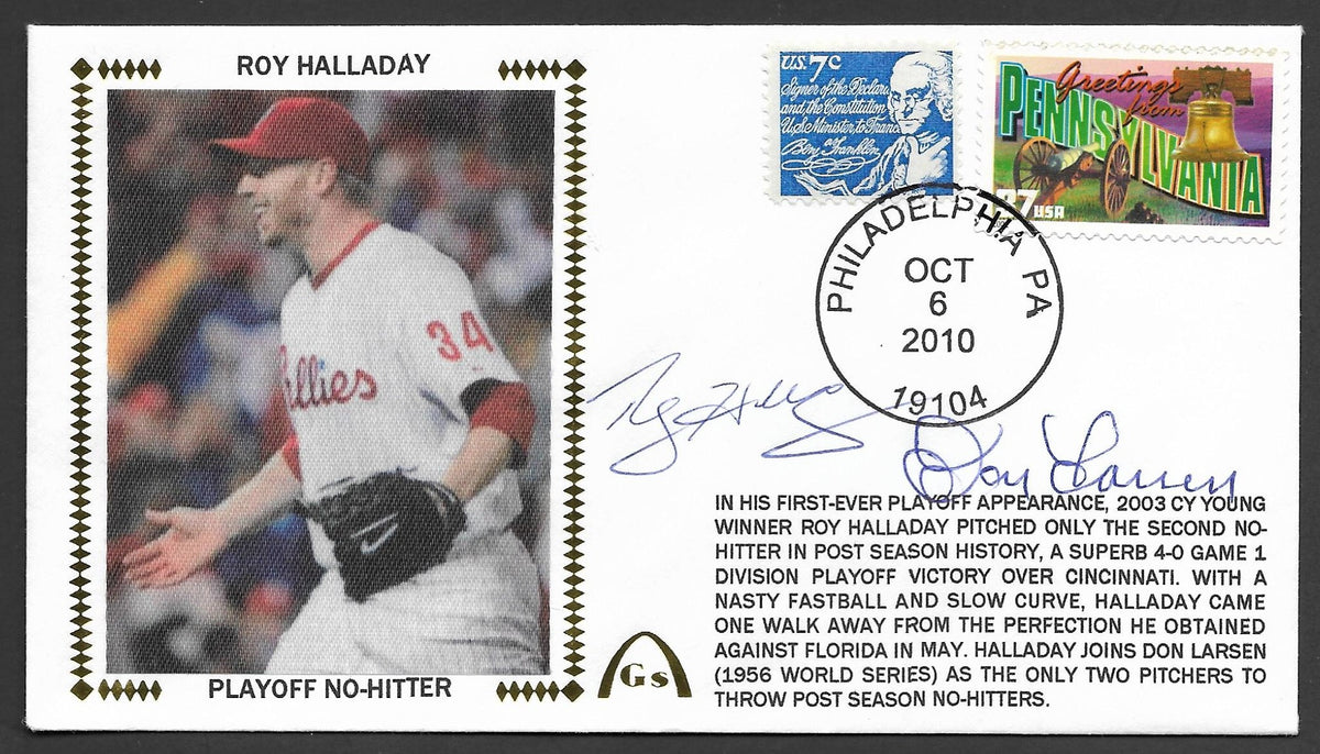 Roy Halladay & Don Larsen Autographed Playoff No Hitter Gateway Stamp ...