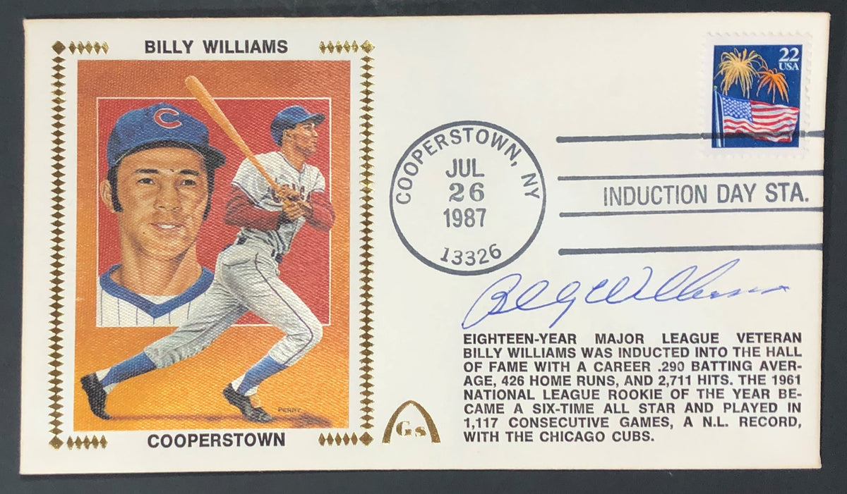 Billy Williams Autographed HOF Hall Of Fame Gateway Stamp Cachet Envel ...