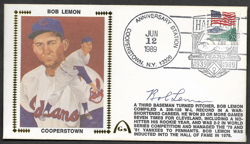 Bob Lemon Autographed Hall Of Fame 50th Anniversary Gateway Stamp Enve ...