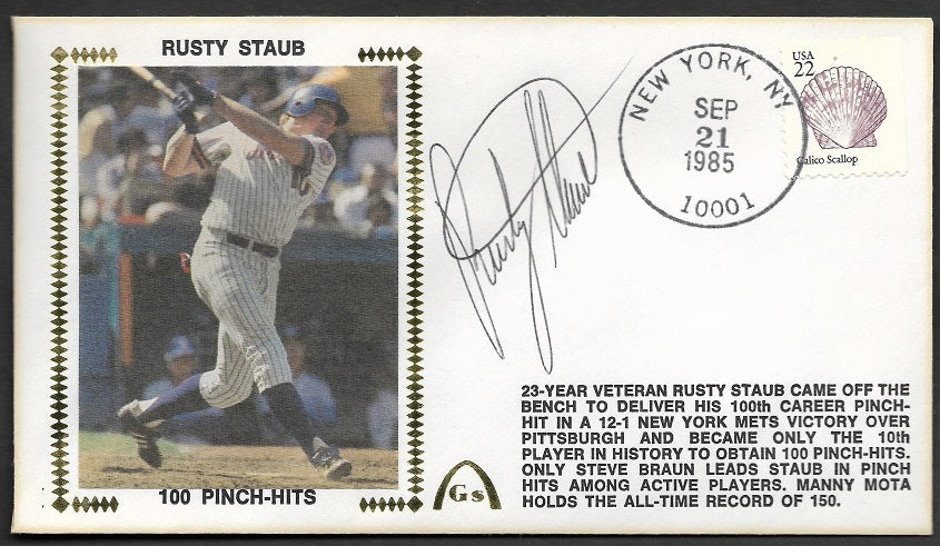 Rusty Staub Autographed 100 Pinch Hits Gateway Stamp Cachet Envelope ...