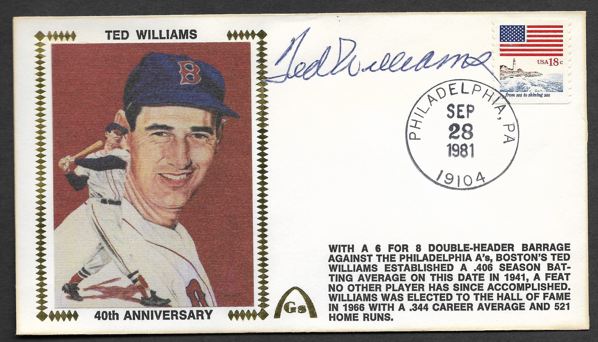 Ted Williams 40th Anniversary of his .406 Season Autographed Gateway S ...